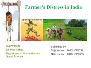 Farmer's distress in India | PPTX