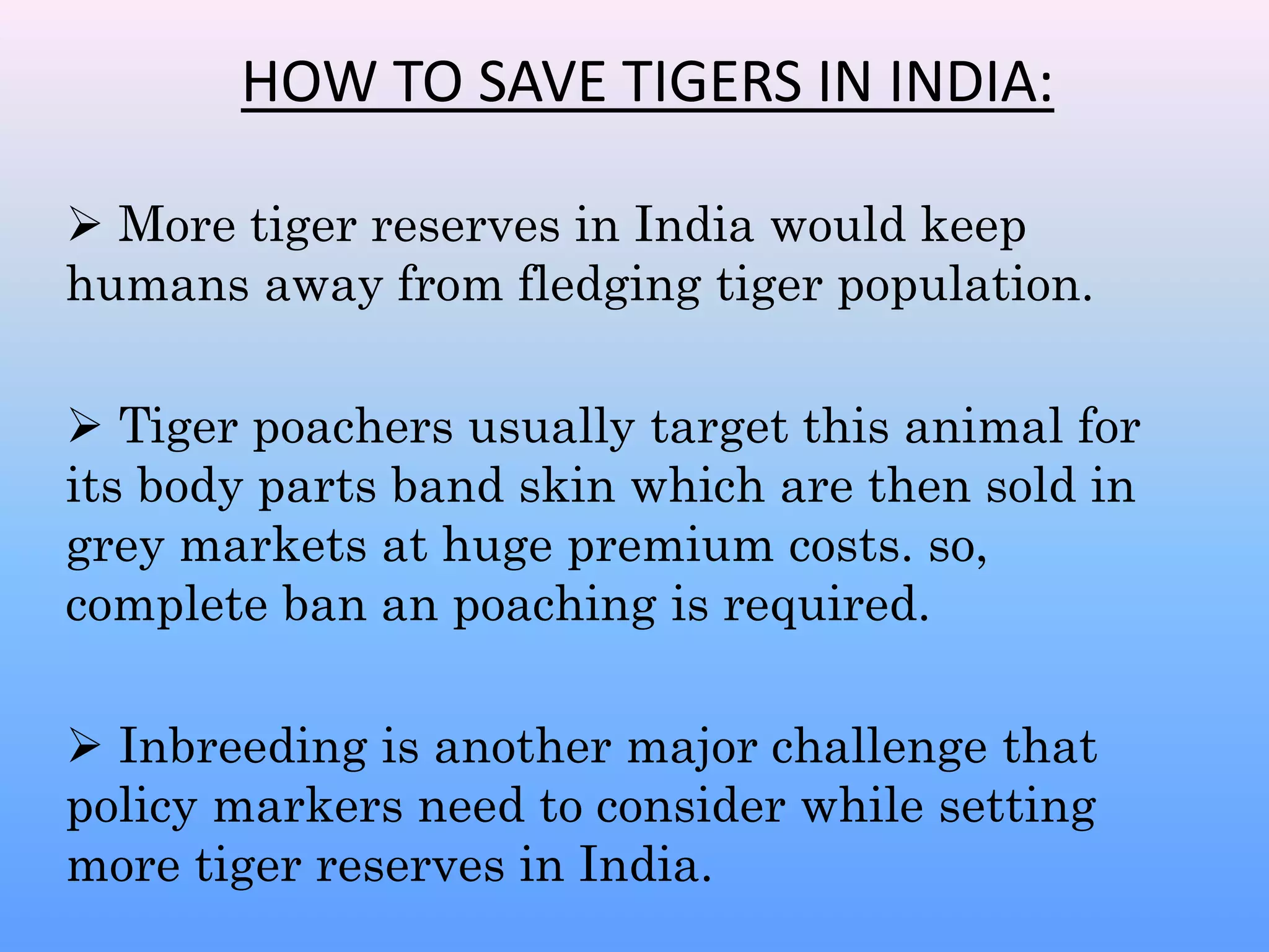 PROJECT TIGER ppt. | PPTX