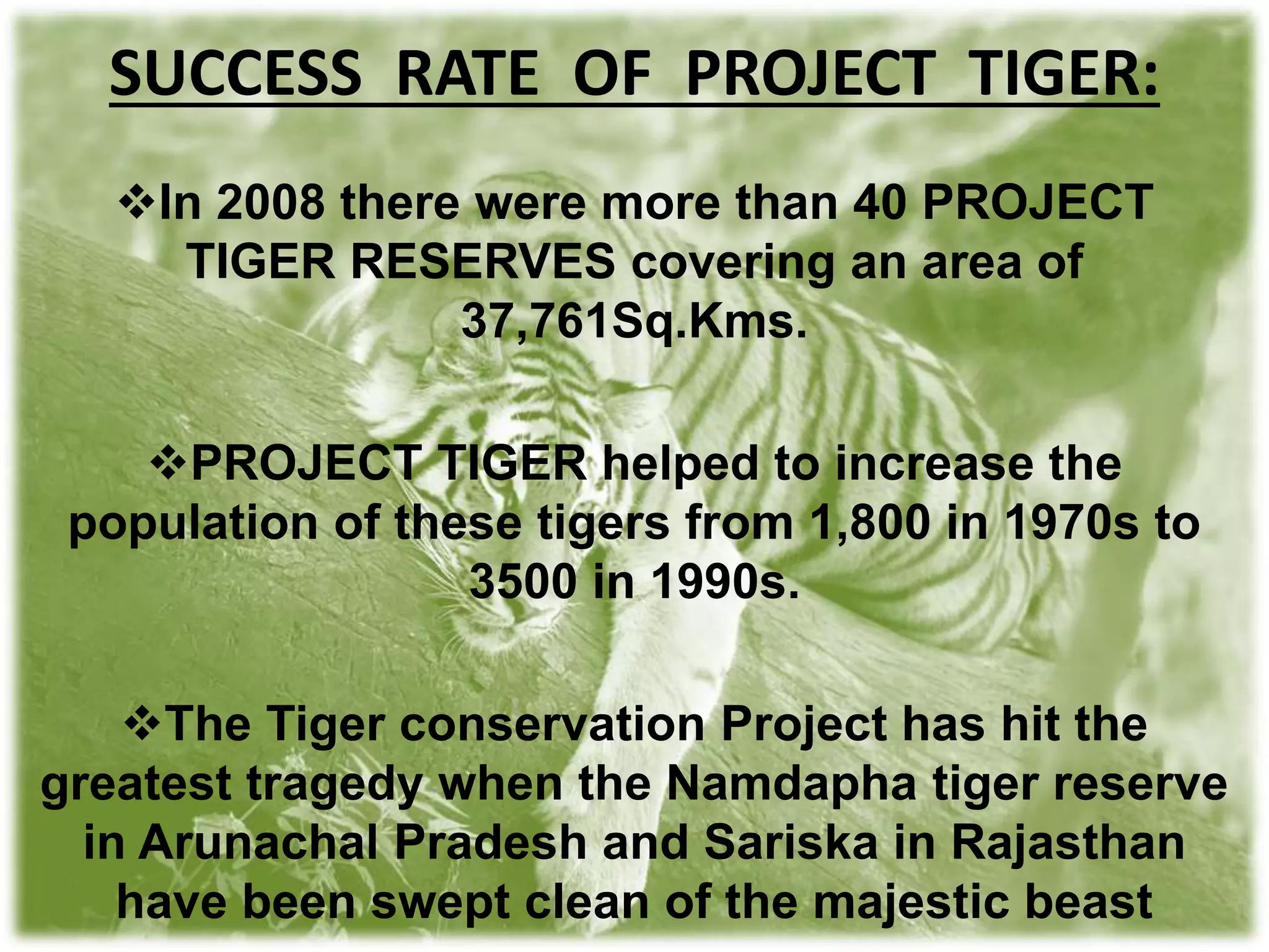 PROJECT TIGER ppt. | PPTX