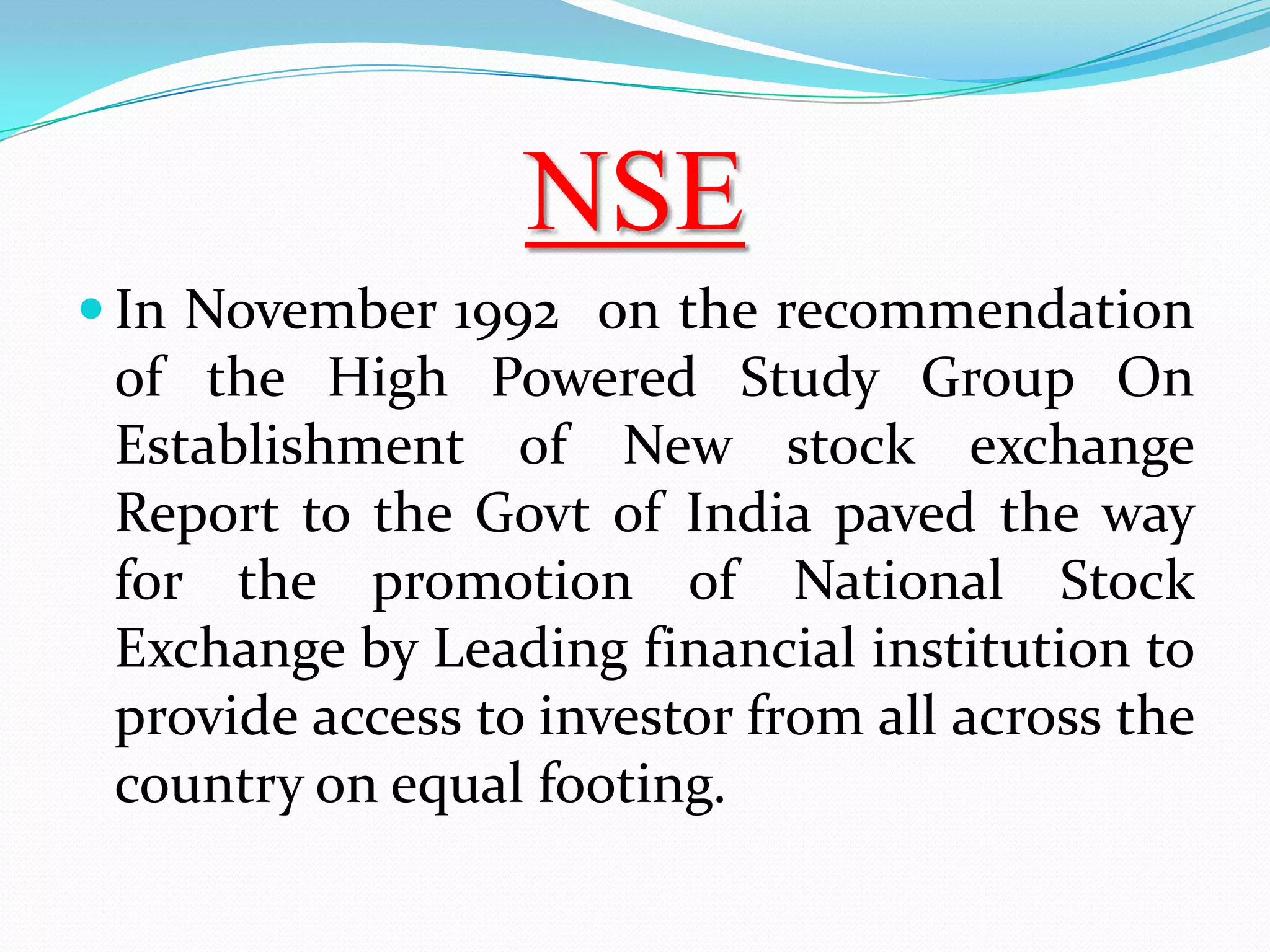 NATIONAL STOCK EXCHANGE | PPTX