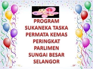 Sukaneka present | PPTX