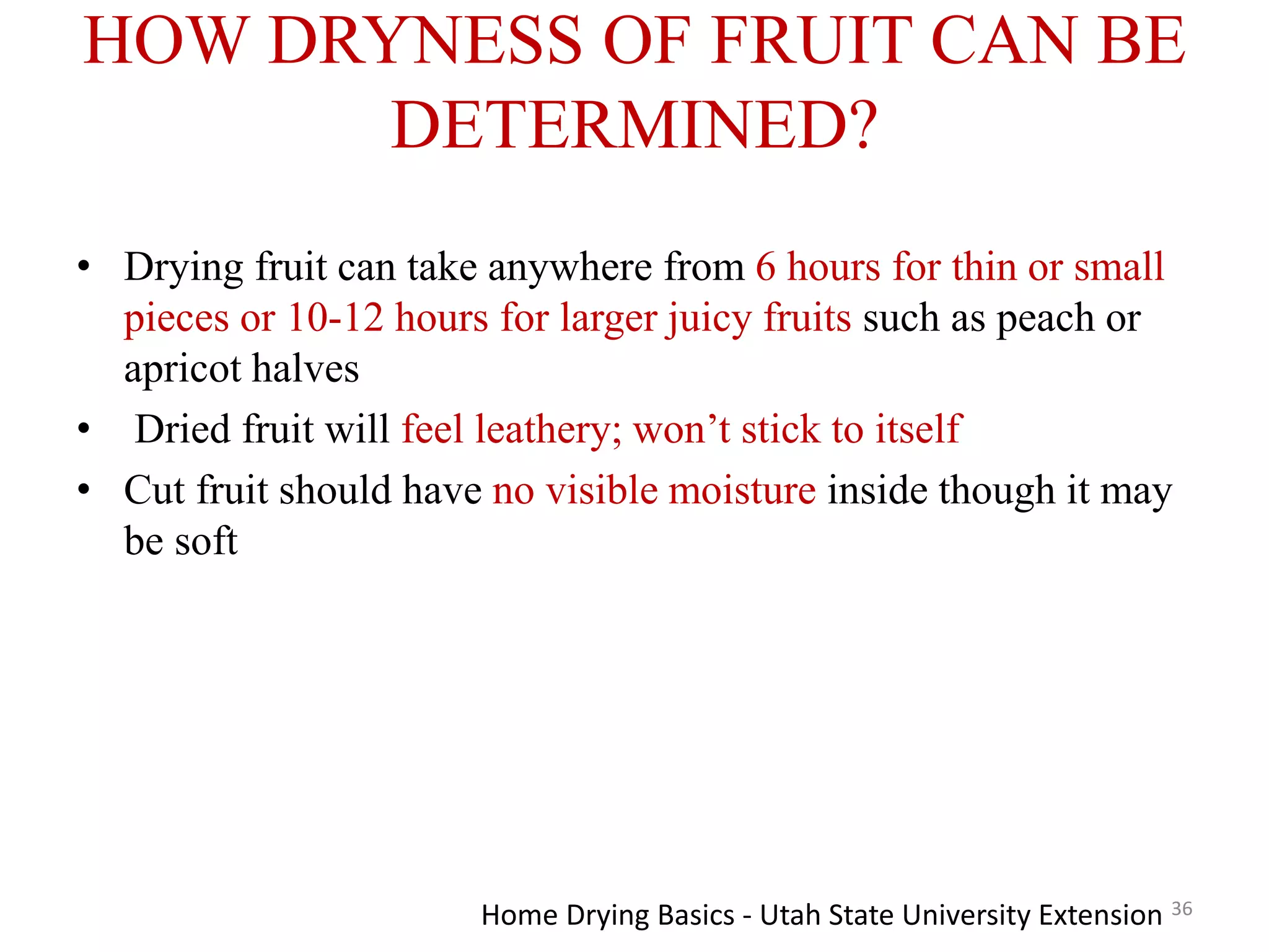 Drying and dehydration of fruit crops | PPTX