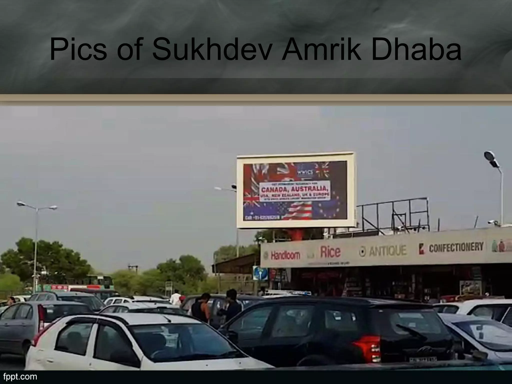 LED (Sukhdev Amrik Dhaba) | PPT
