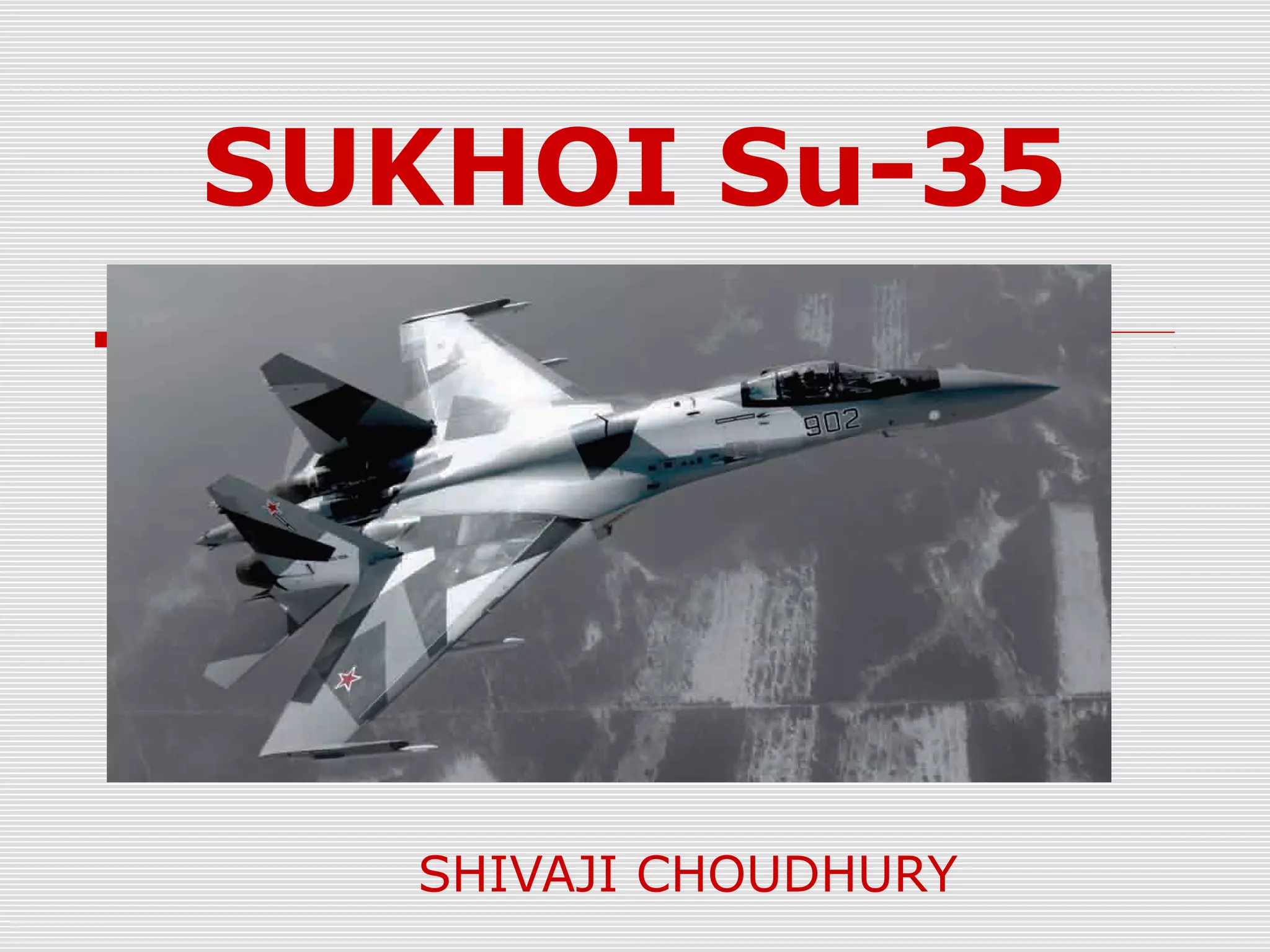 Sukhoi su 35 | PPT