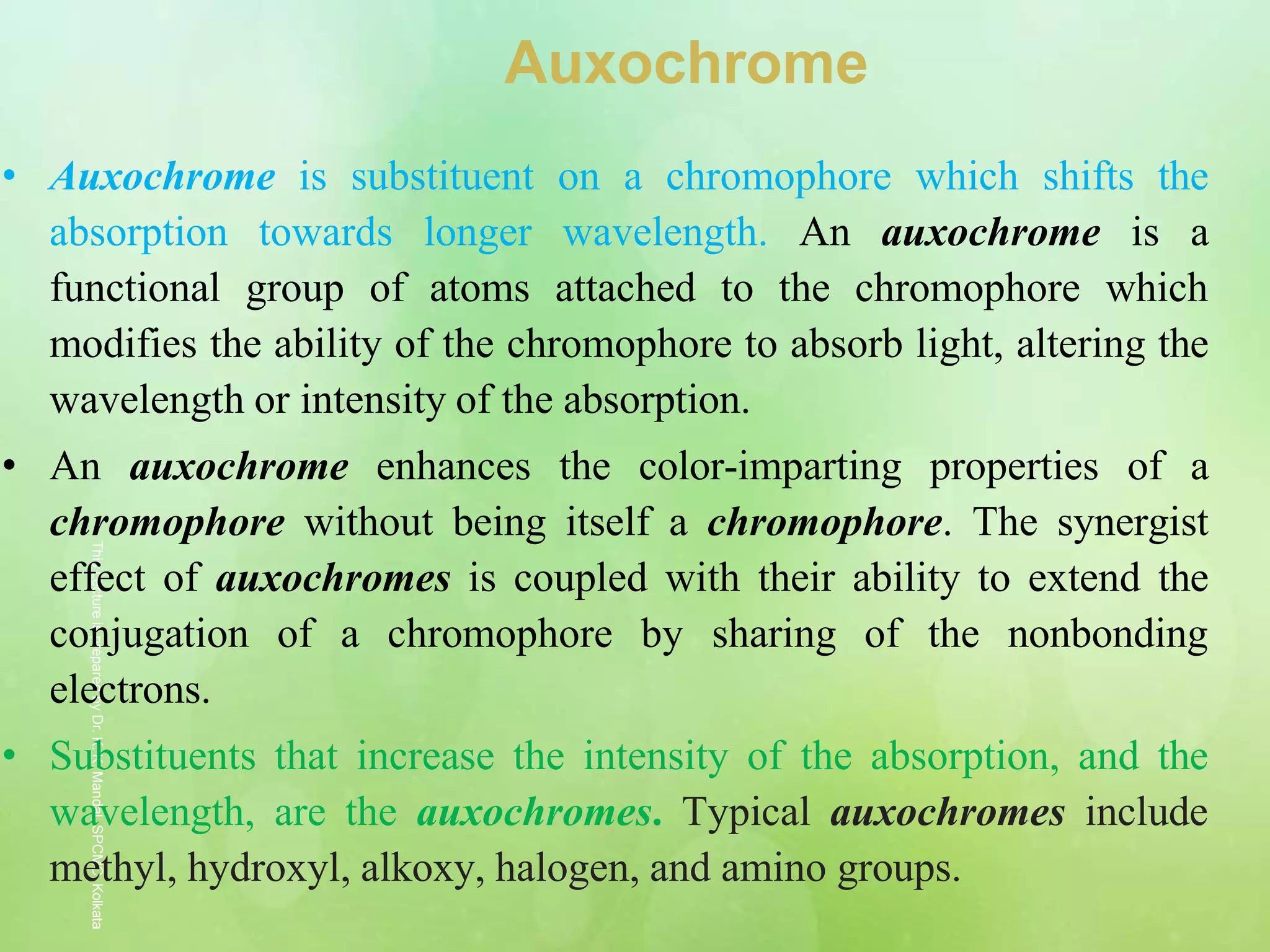 Sukhvardhan chromophore ppt organic.pptx