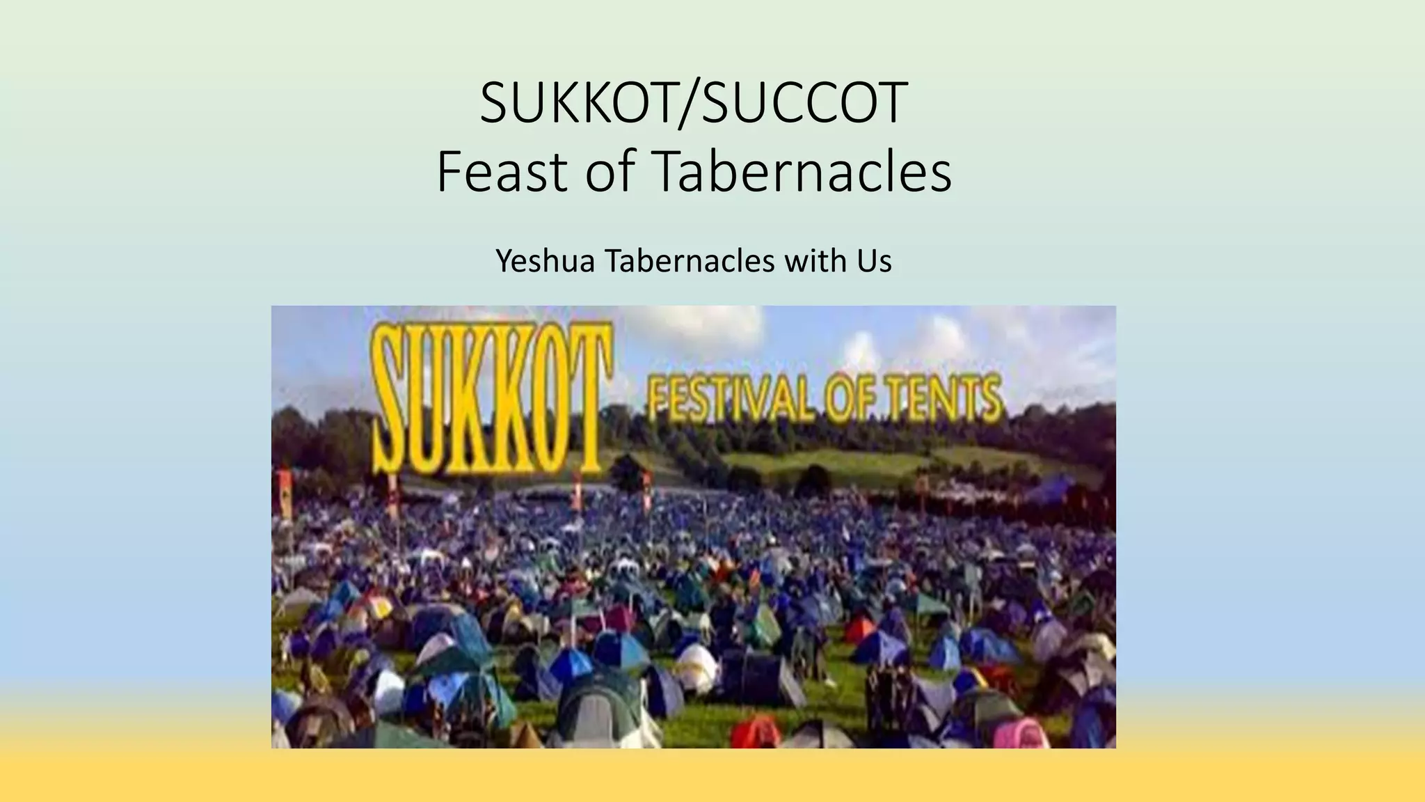 Sukkot (Feast of Tabernacle) lesson | PPTX