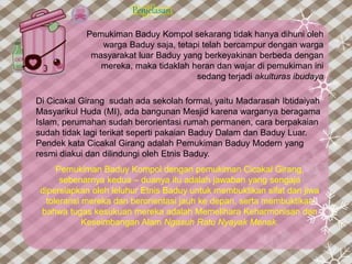 Dinamika Masyarakat Suku Baduy Dalam dan Baduy Luar | PPT