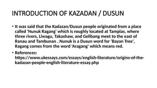 Suku kaum Kadazan Dusun yang ada di Malaysia | PPT