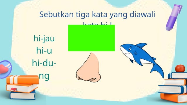 Suku kata ha hi hu he ho (Bahasa Indonesia meeting 1).pptx