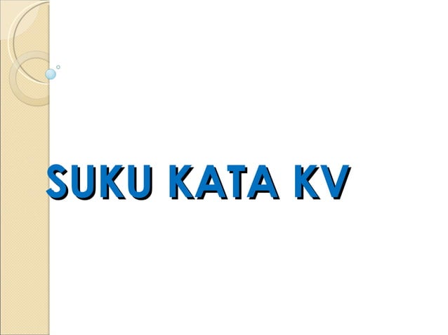 Suku kata kv | PPT