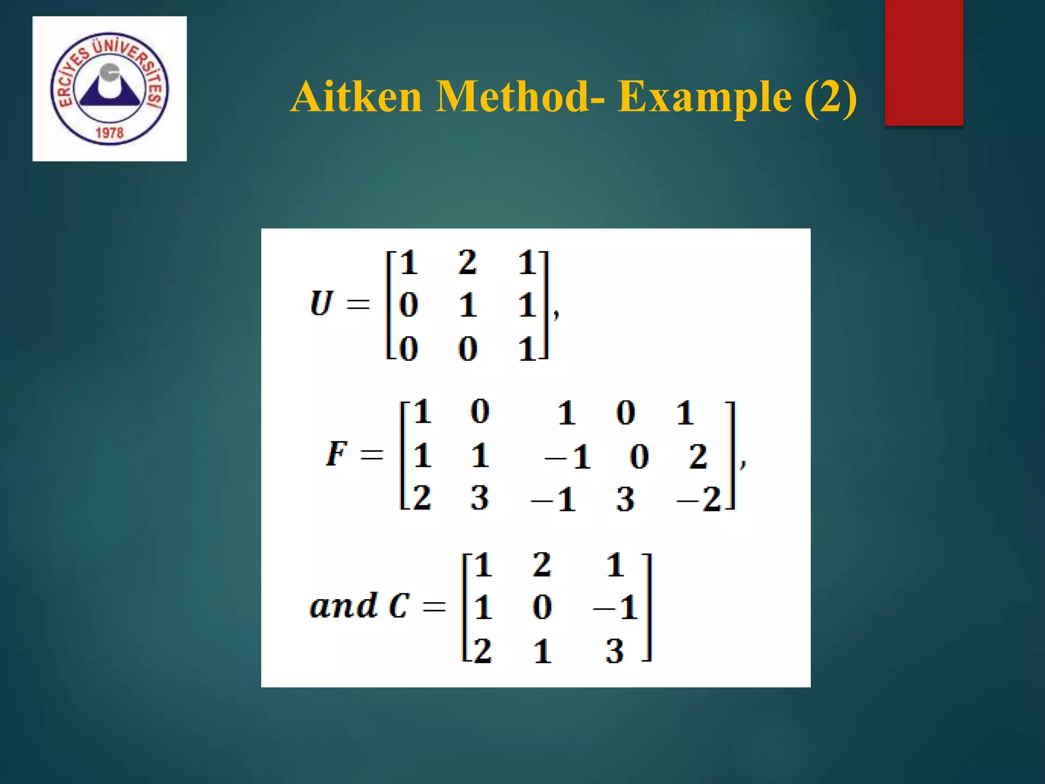 Solving linear equation systems using direct methods: Gauss Jordan and Aitken methods | PPTX