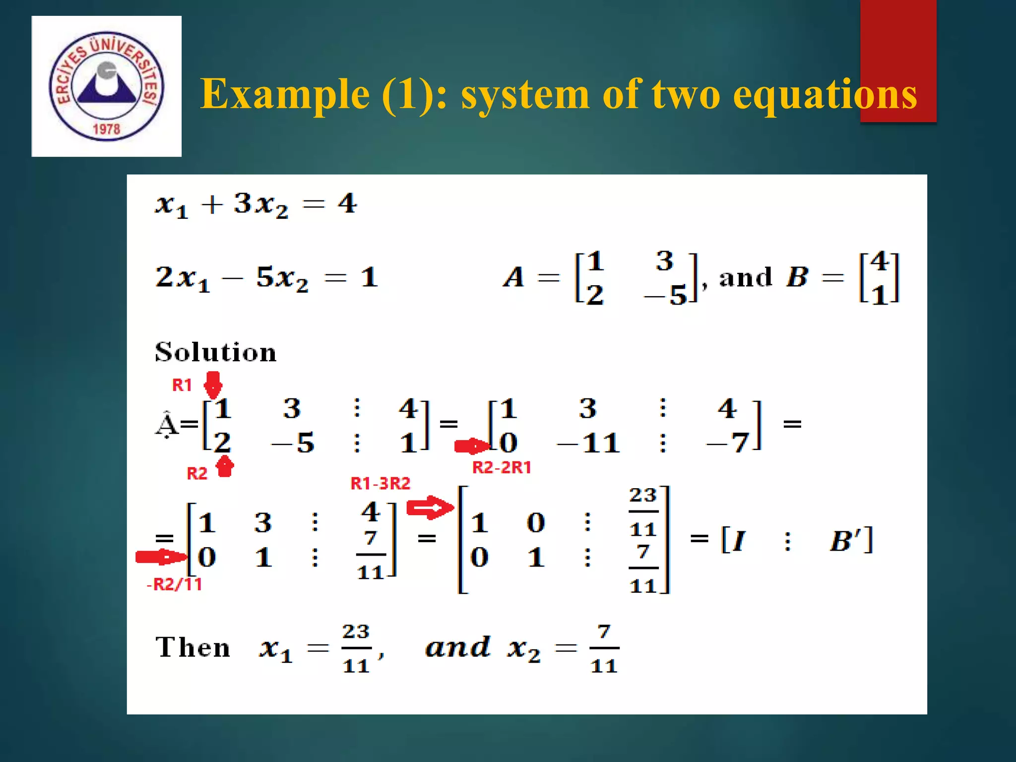 Solving linear equation systems using direct methods: Gauss Jordan and Aitken methods | PPTX