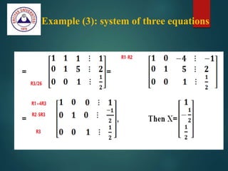 Solving linear equation systems using direct methods: Gauss Jordan and Aitken methods | PPTX