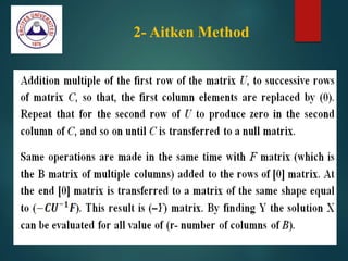 Solving linear equation systems using direct methods: Gauss Jordan and Aitken methods | PPTX