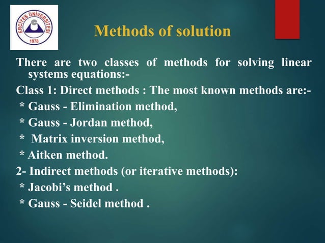 Solving linear equation systems using direct methods: Gauss Jordan and Aitken methods | PPTX