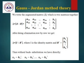 Solving linear equation systems using direct methods: Gauss Jordan and Aitken methods | PPTX