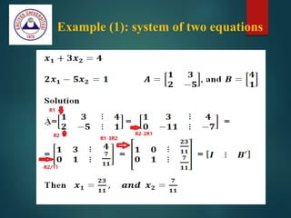 Solving linear equation systems using direct methods: Gauss Jordan and Aitken methods | PPTX