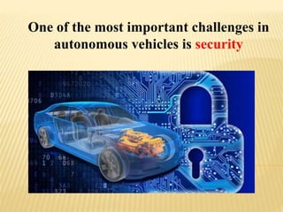 Data Privacy and Security in Autonomous Vehicles | PPTX