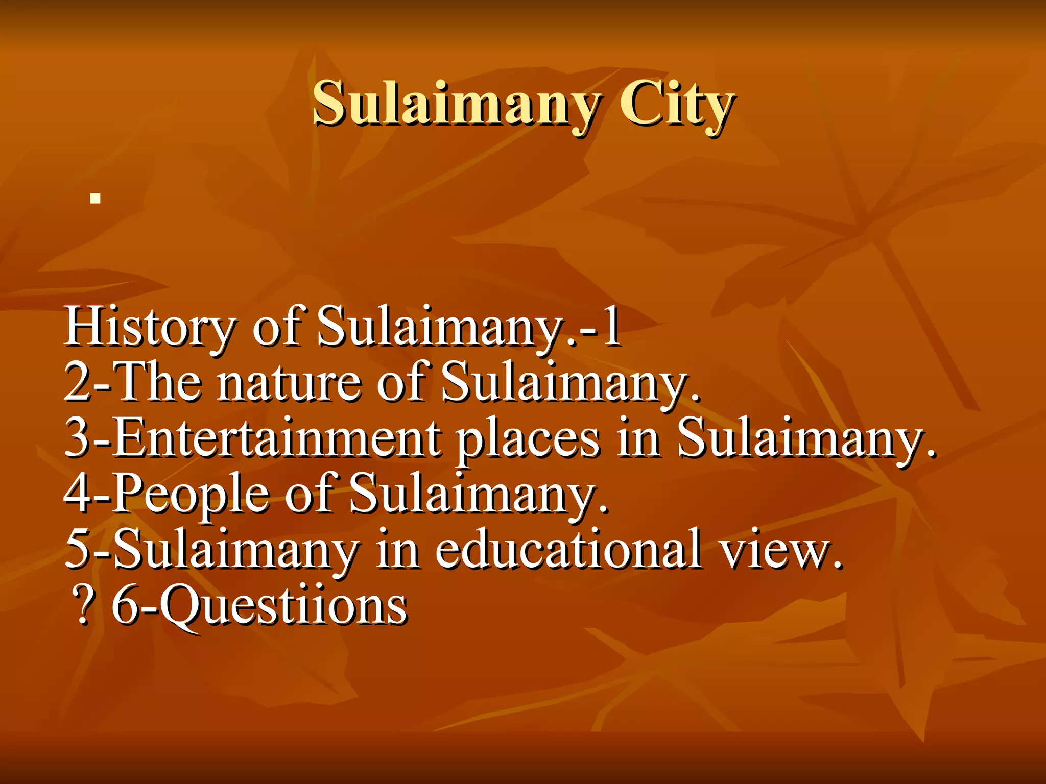 Sulaimany city | PPT