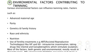 Concept of Twinning/multiple birth | PPTX