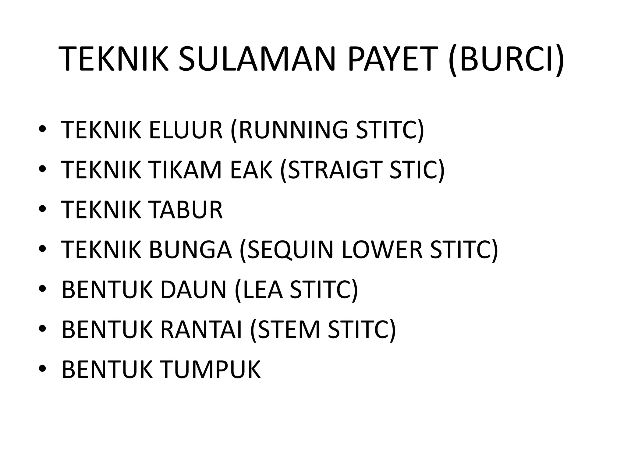 SULAMAN PAYET (BURCI) sulaman tangan.pptx