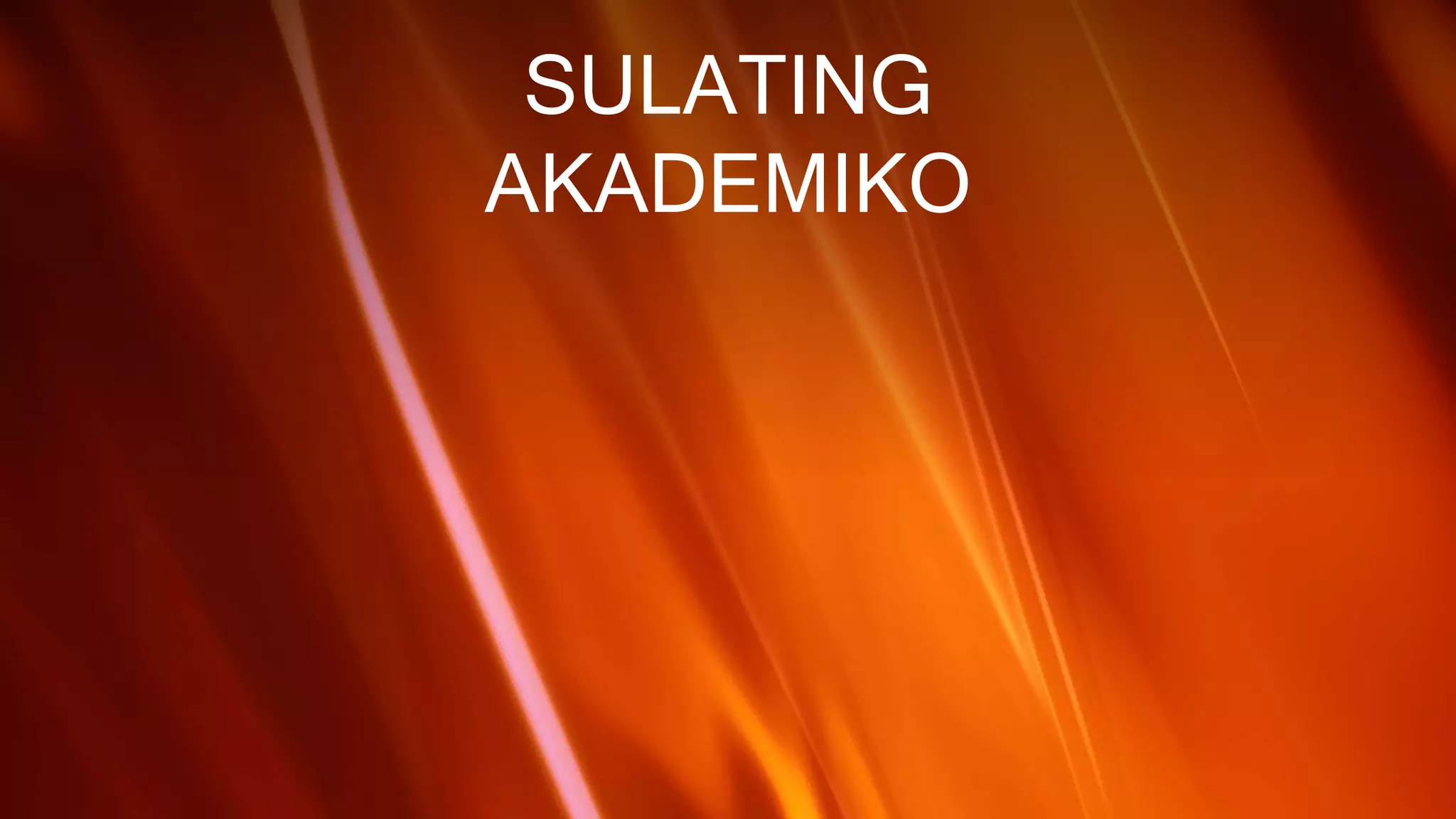 SULATING-AKADEMIKO.pptx