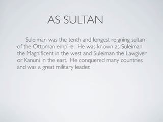 Suleiman the Magnificent | KEY