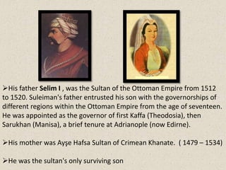 Suleiman the magnificent | PPTX