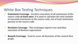 white box and black box testing in software engineering | PPTX