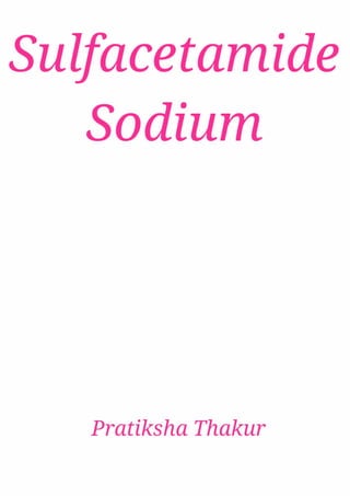 Sulfacetamide Sodium | PDF