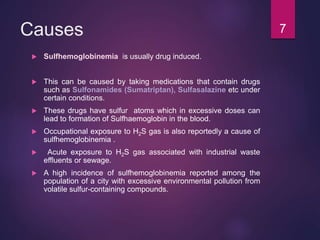 Sulfhemoglobinemia | PPTX