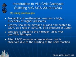Sulfiding of Sour Shift Catalyst | PDF
