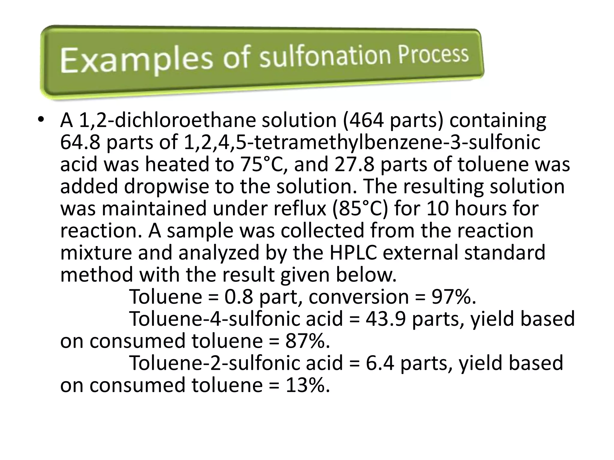 Sulfonation agents, process, problems & examples | PPTX