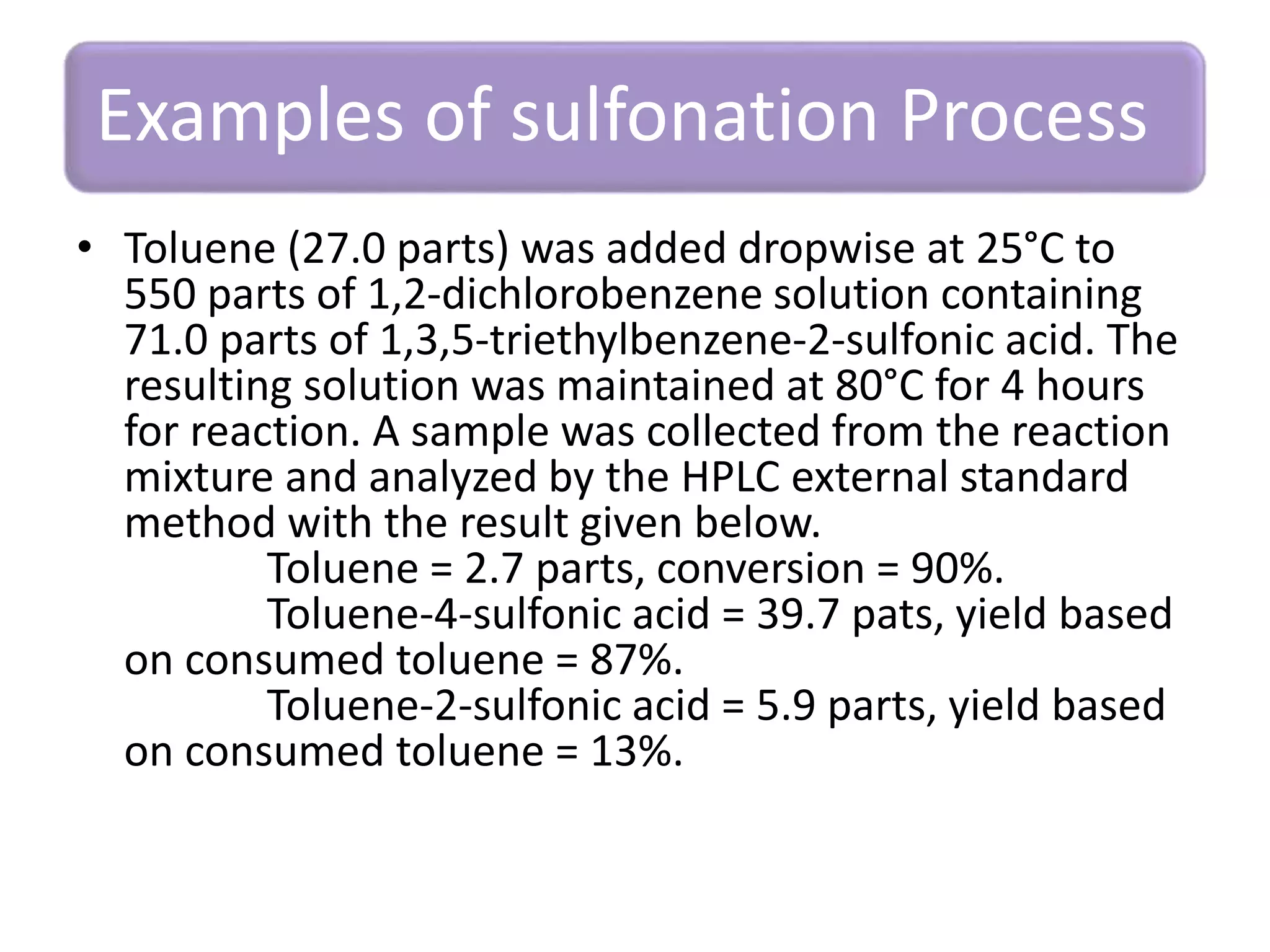 Sulfonation agents, process, problems & examples | PPTX