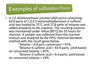 Sulfonation agents, process, problems & examples | PPTX