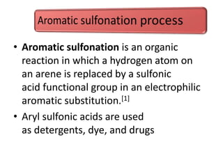 Sulfonation process & kinetics of sulfonation | PPTX | Chemistry | Science