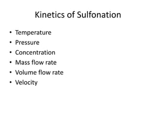 Sulfonation process & kinetics of sulfonation | PPTX | Chemistry | Science