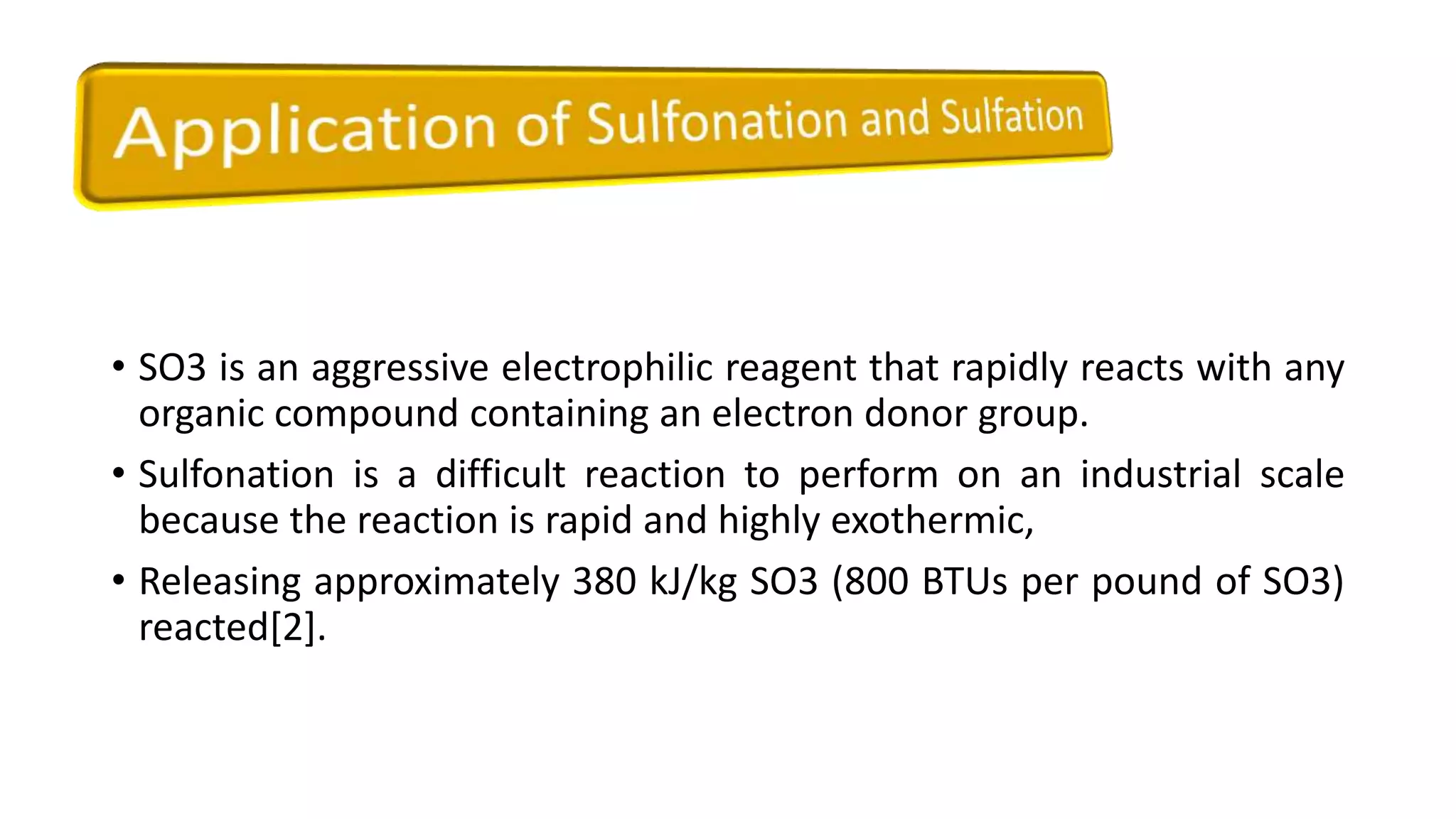 Sulfonation & sulfation | PPTX
