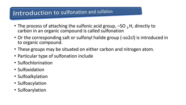 Sulfonation & sulfation | PPTX