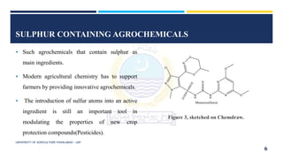 sulfur conatinig agrochemicals.pptx