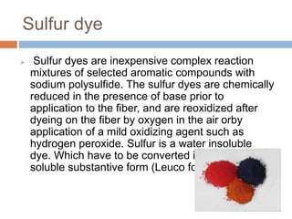 Sulfur dye Presentation | PPTX