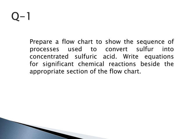 Sulfuric acid manufacturing and process flow diagram | PPTX | Chemistry ...