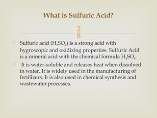 sulfuric acid presentation for Graduate Students | PPTX | Chemistry ...