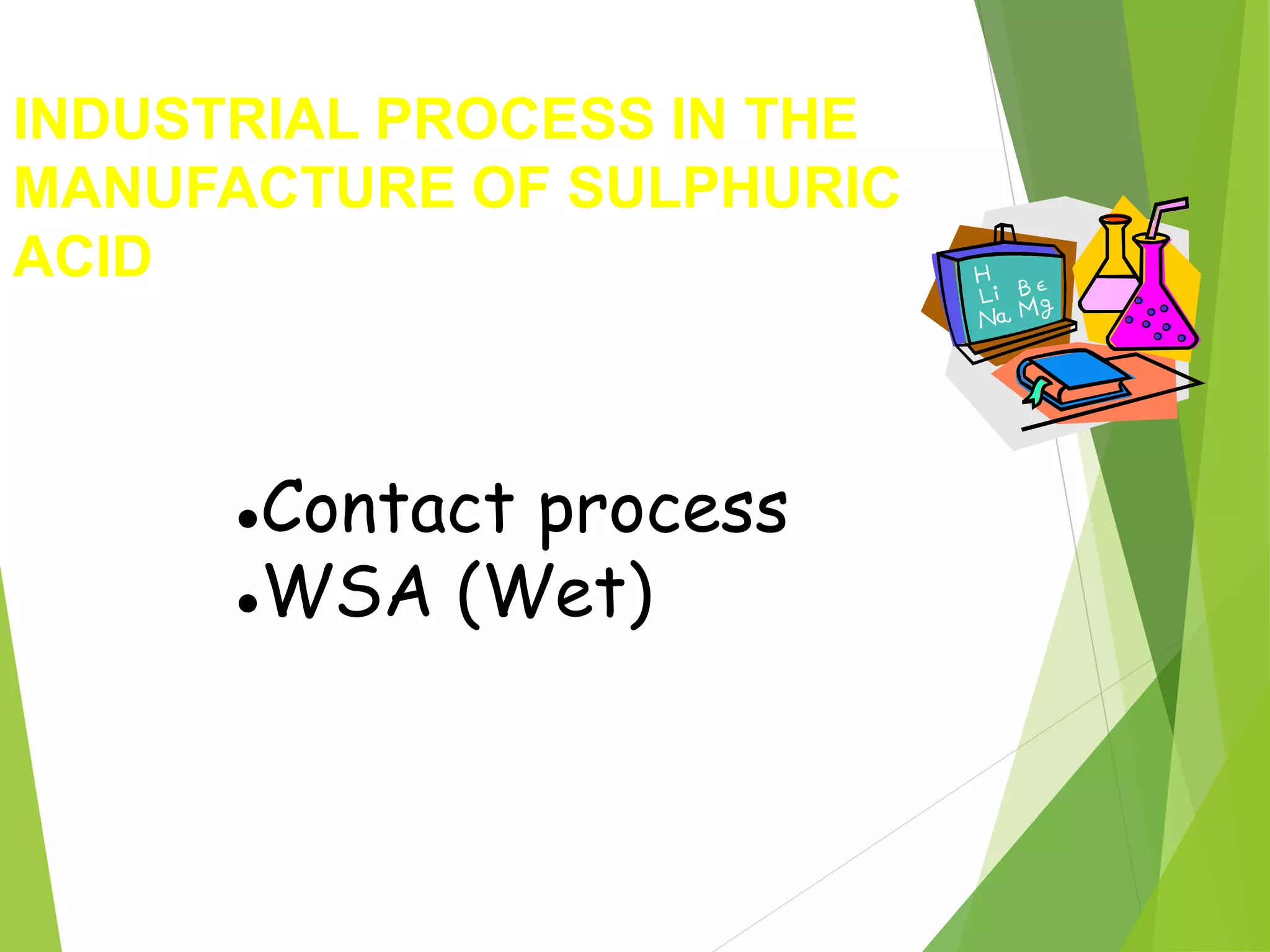 Sulfuric acid production by contact method (traditional) | PPTX