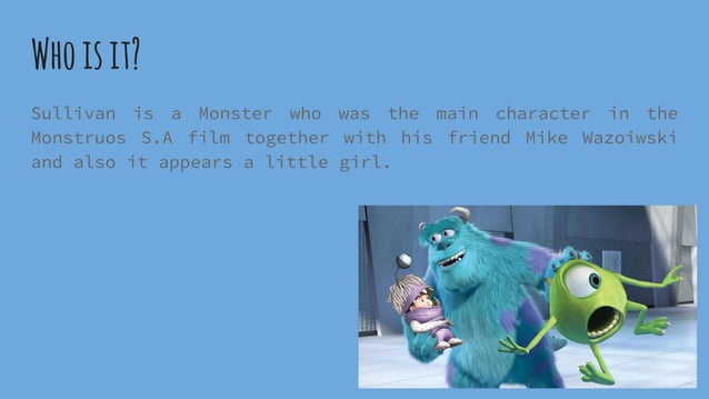 Sullivan Monster | PPT