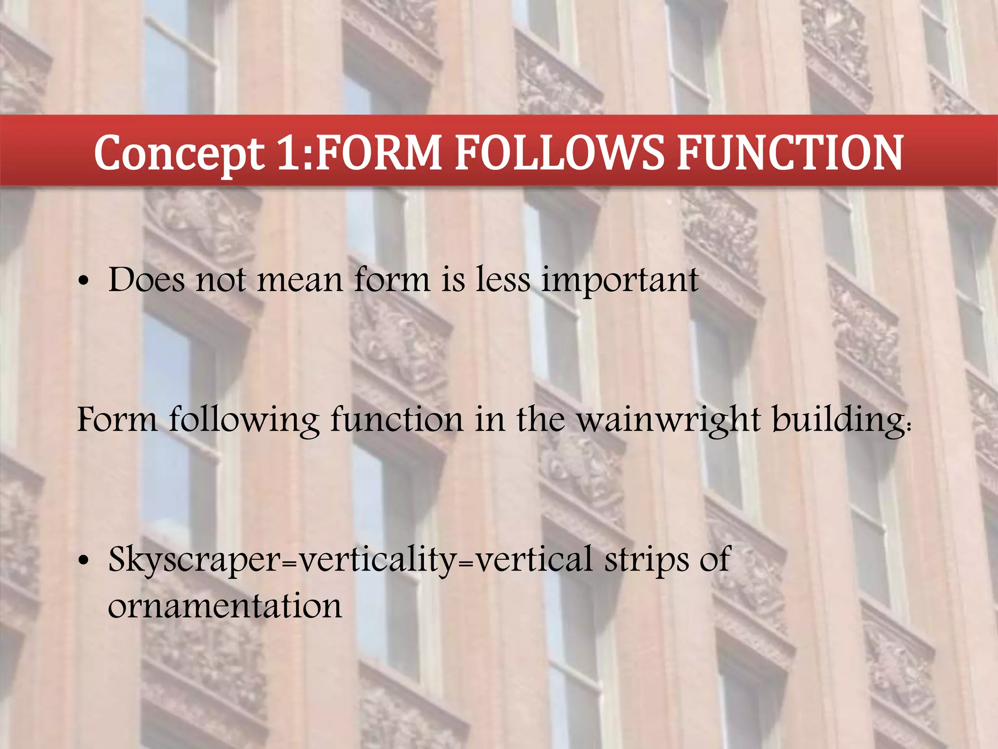Louis Sullivan,the Wainwright building | PPTX