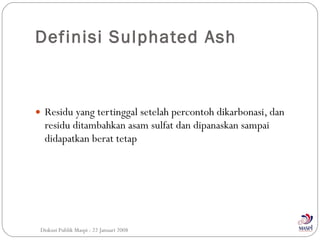 Sulphated ash itb | PPT