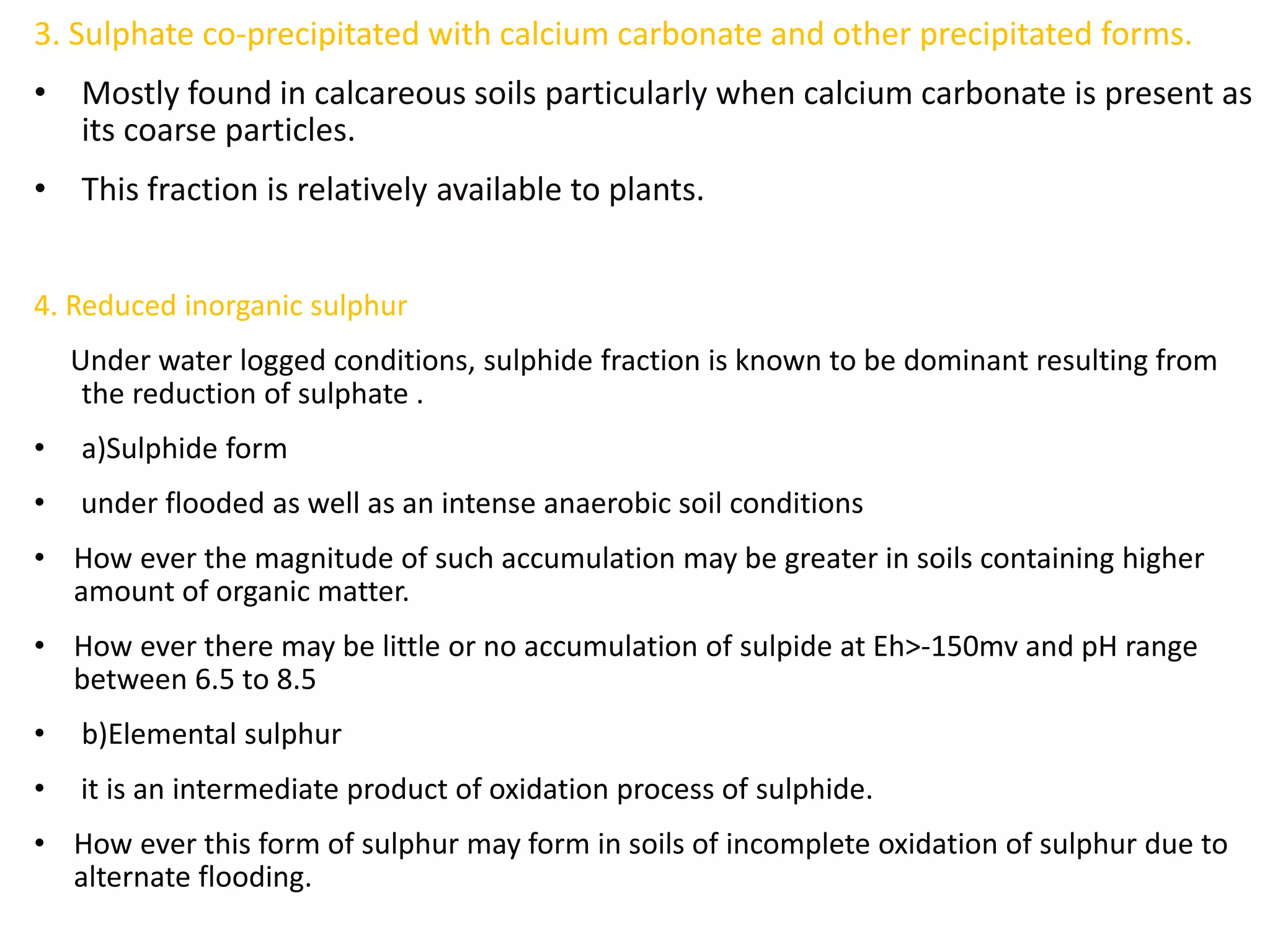 Sulphur-Source, forms, fertilizers, their behaviour in soils, factors ...
