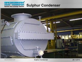 Sulphur Condenser Pretty Cool! | PDF