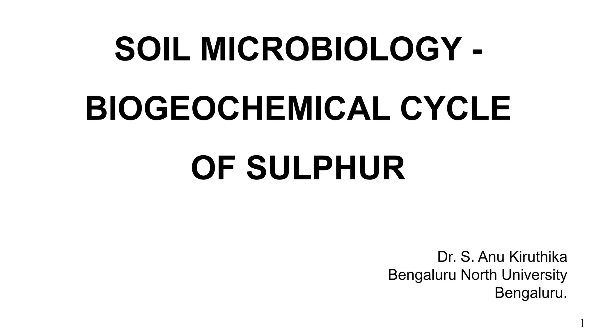 Sulphur cycle | PPTX